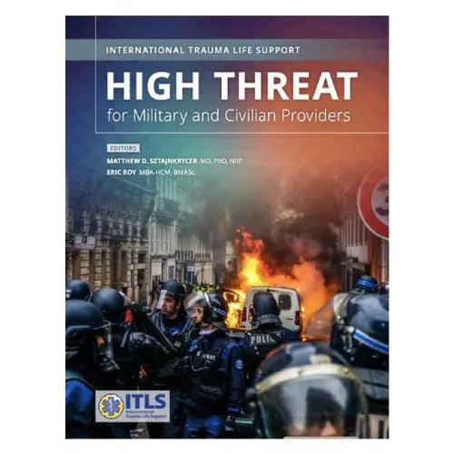 ITLS High Threat for Military and Civilian Providers Book | First Aid Plus